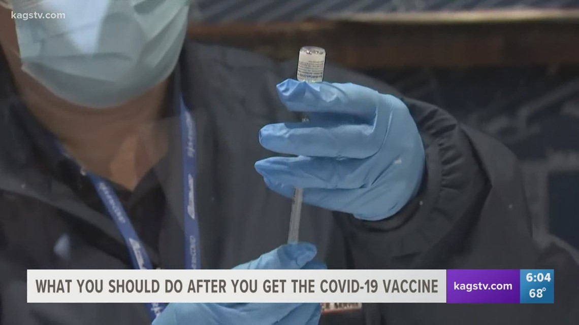 What to do after you get the COVID-19 vaccine | kagstv.com