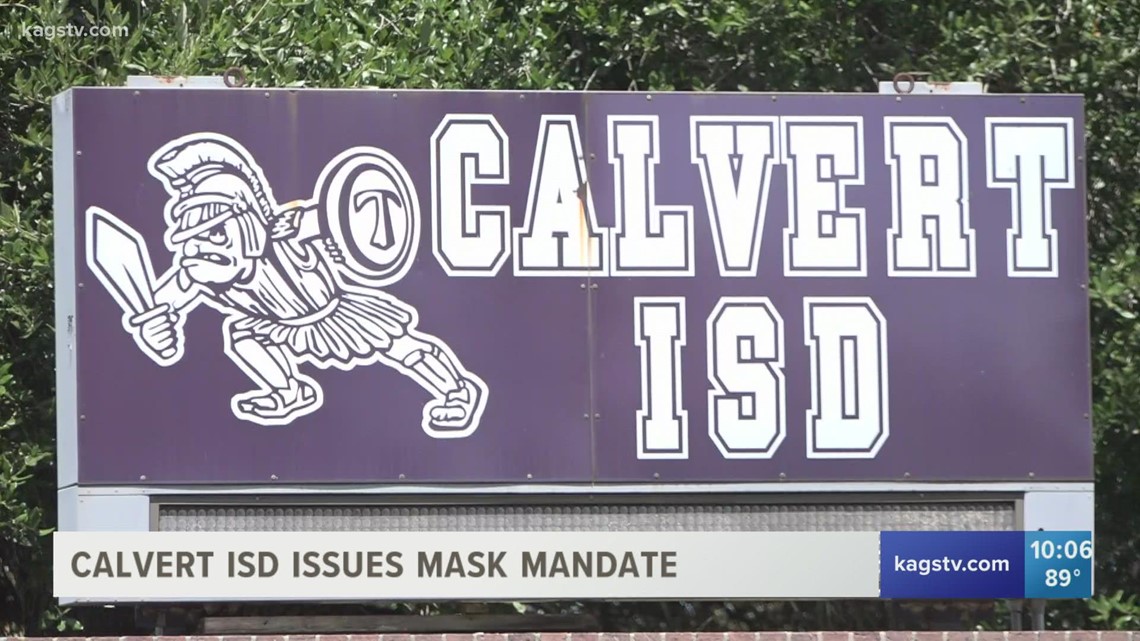 Calvert ISD requires masks for students, staff | kagstv.com