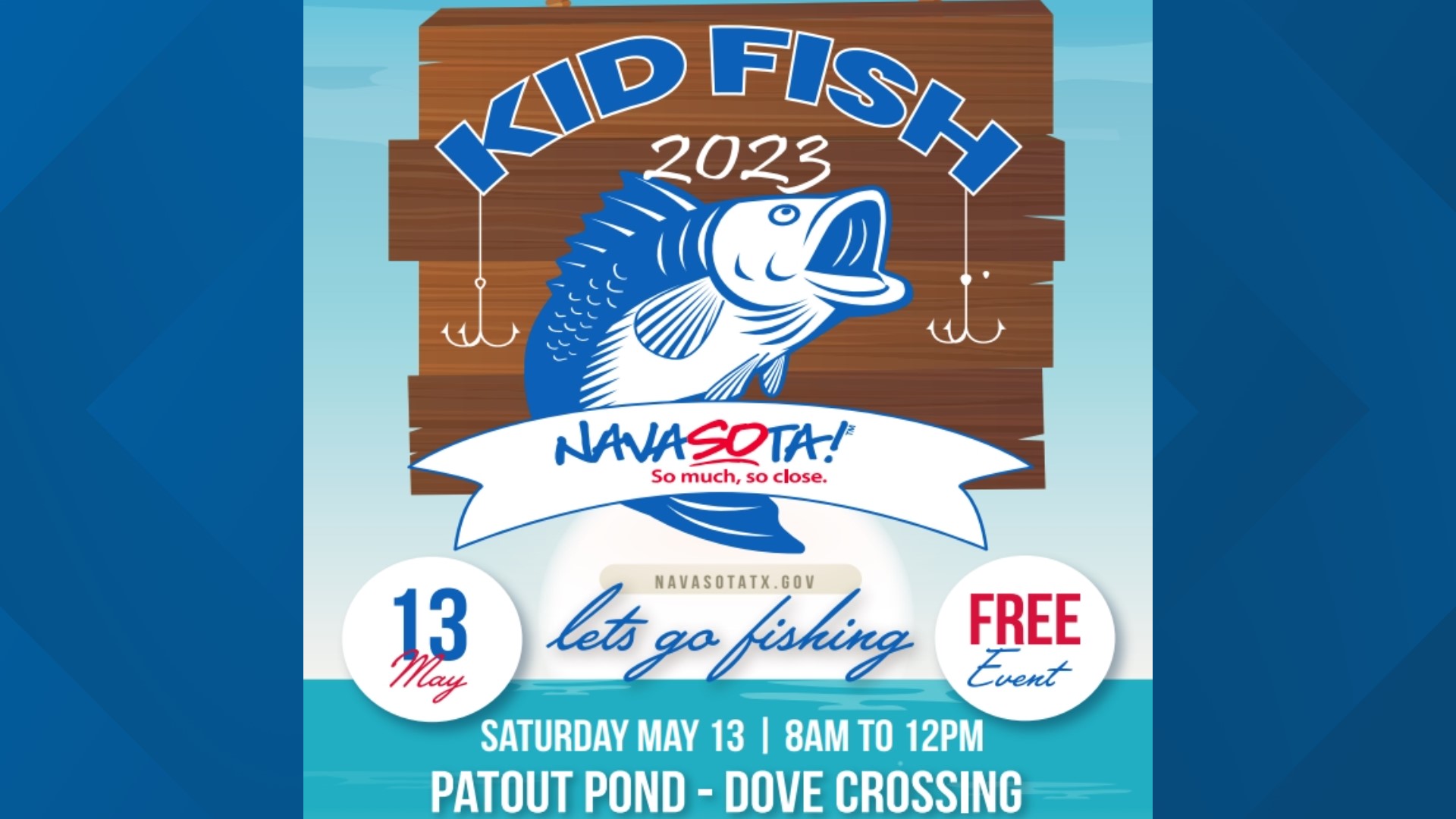 When is the 2023 Kid Fish being held in Navasota? | kagstv.com
