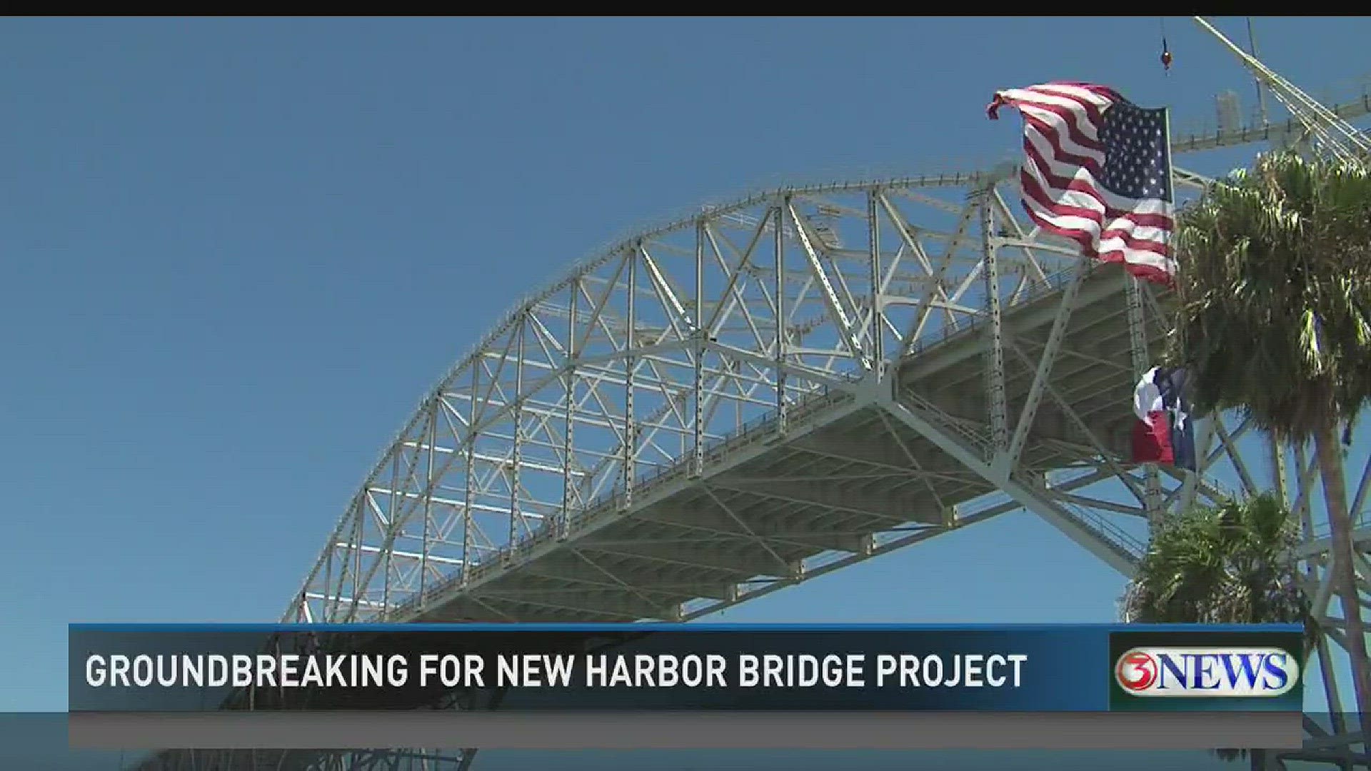 Groundbreaking ceremony held for new Harbor Bridge Project | kagstv.com